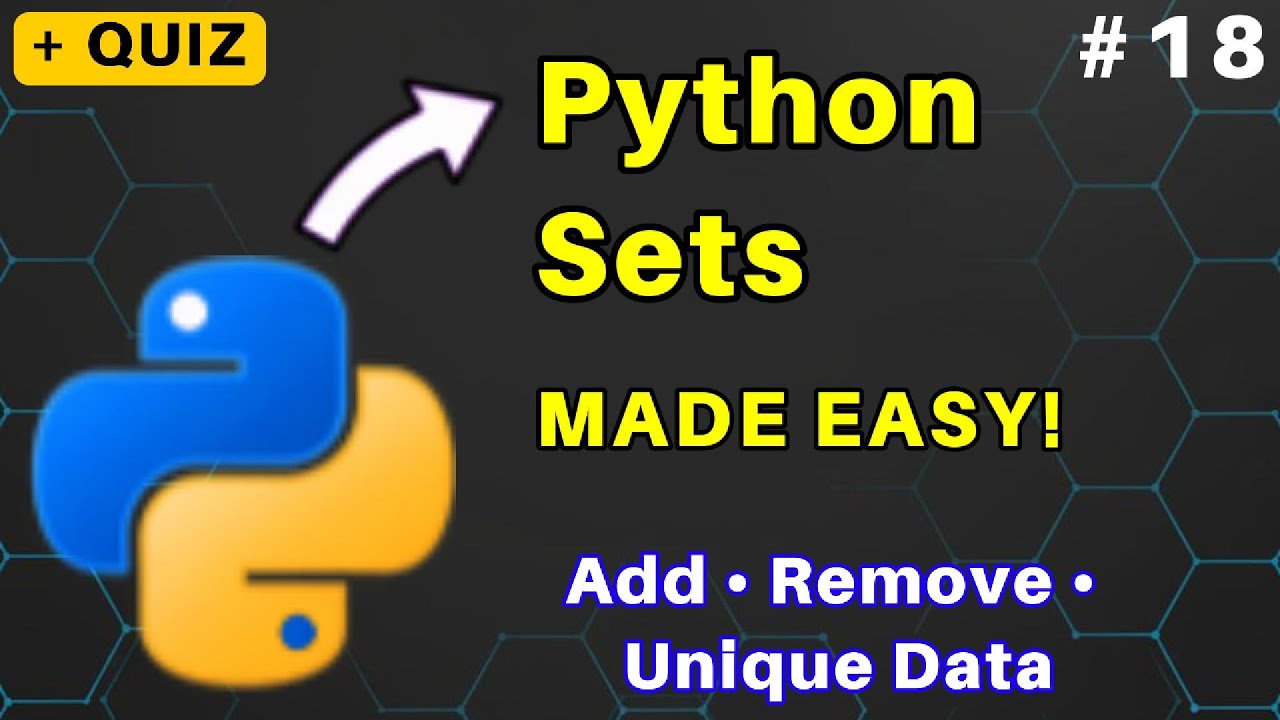 18. Python Sets: The Ultimate Guide to Unique Data (Part 1/2: Basics & Core Operations) #python