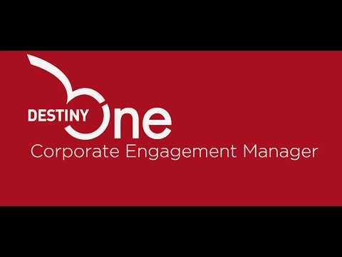 Destiny One - Corporate Engagement Manager