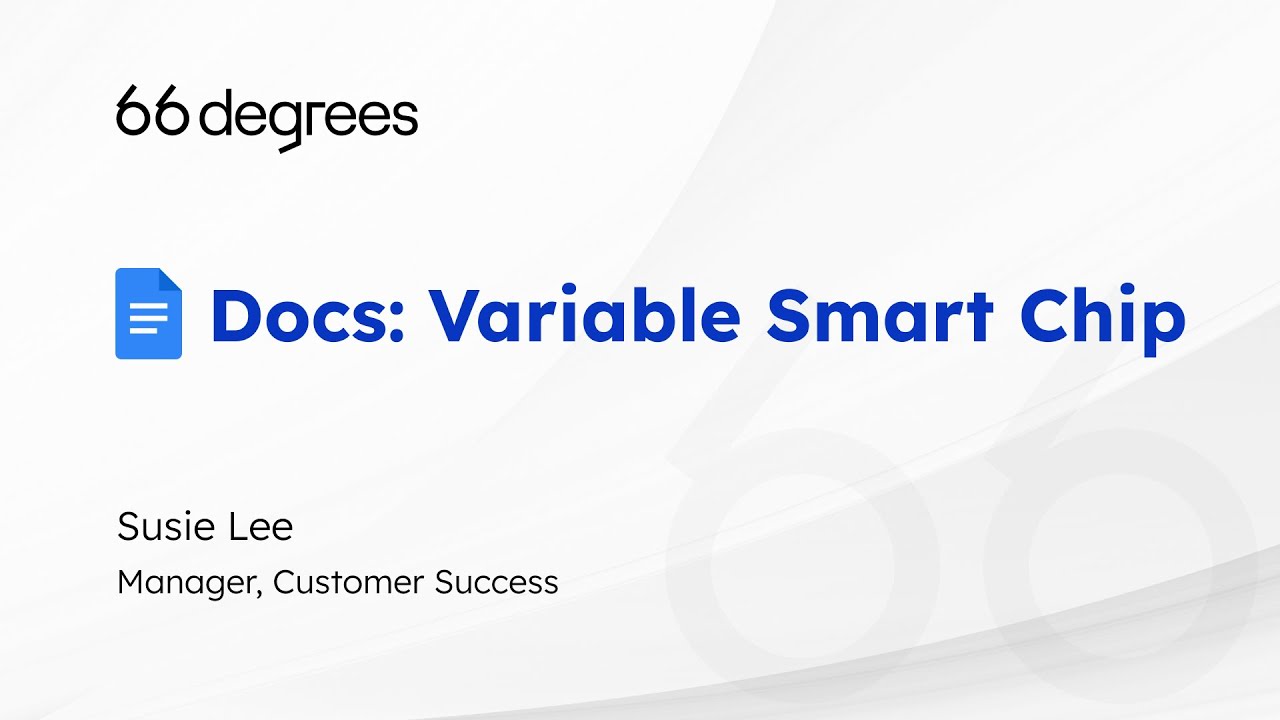 Google Docs: Variable Smart Chips