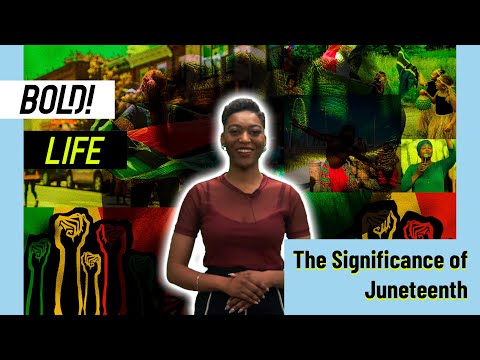 The Meaning Of Juneteenth And Its History | Bold In The Know
