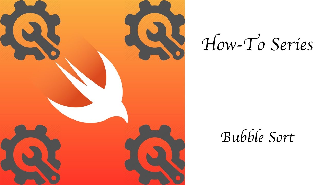 bubbleSort Algorithm - Swift 4
