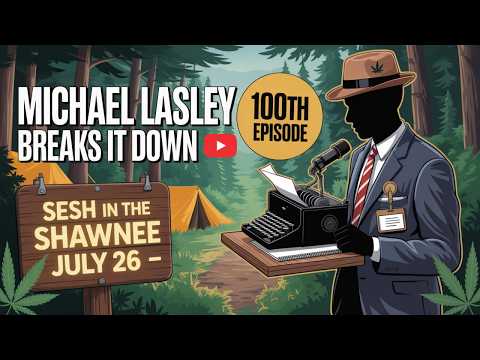 π EPISODE 100! Behind the Laughs, Legacy Cannabis & Midwest Culture | w/ Michael Lasley