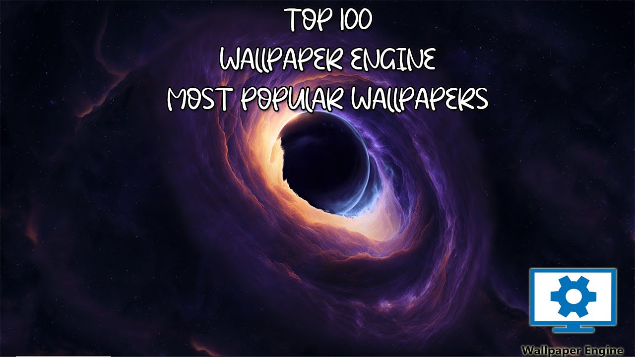 Top 100 Wallpapers for Wallpaper Engine (top tier) 2023