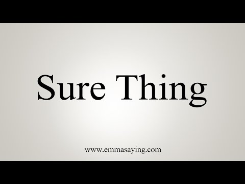 How To Say Sure Thing