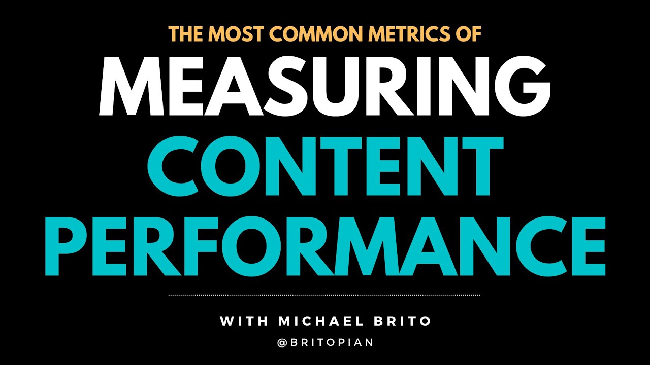 How to Measure Content Performance in 2021