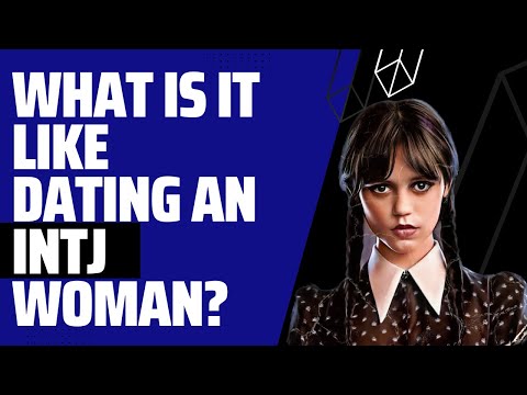 What is it Like Dating an INTJ Woman