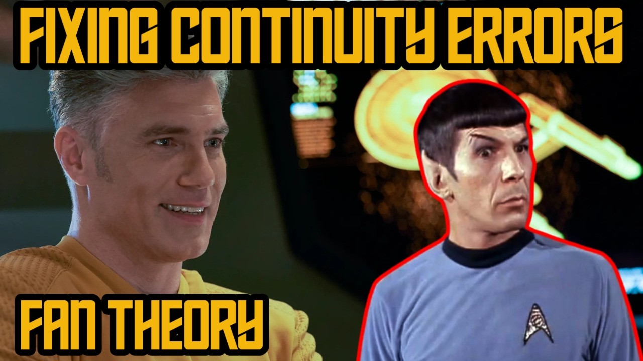 Fixing Star Trek Continuity Errors and Canon Violations! Fan Theory!