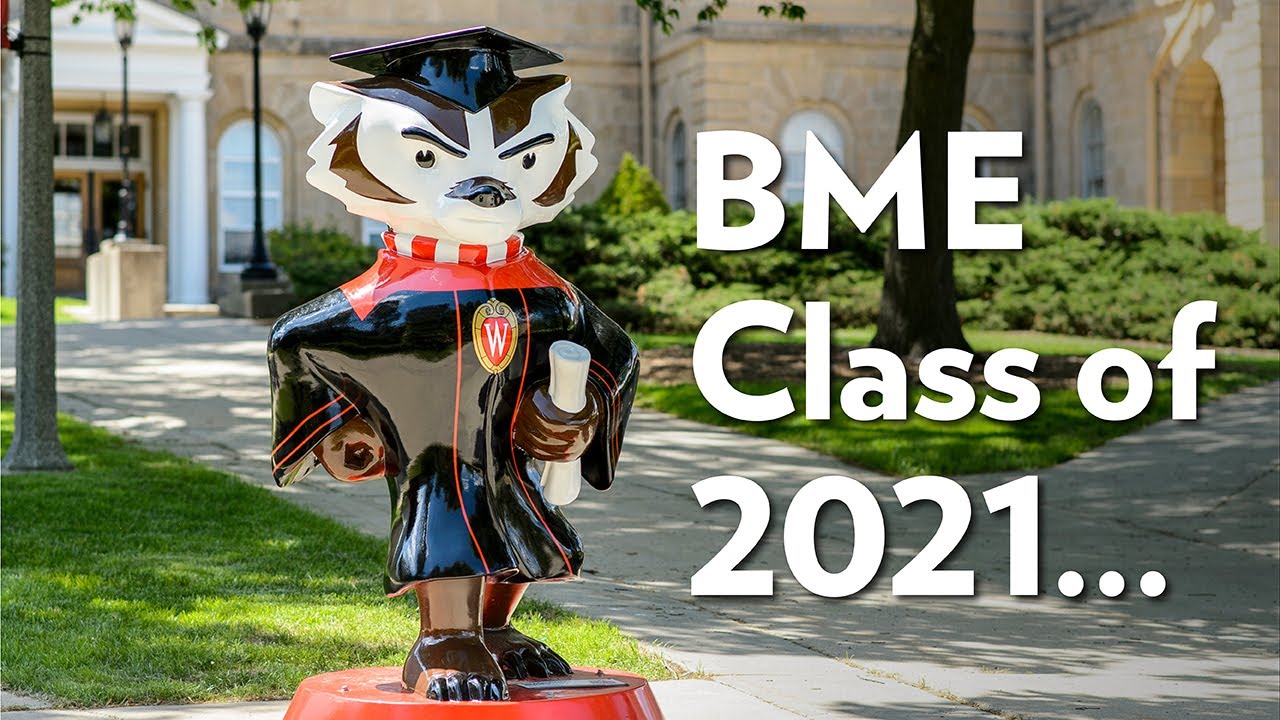 Congratulations BME Class of 2021
