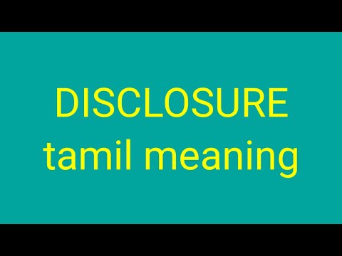 DISCLOSURE tamil meaning/sasikumar