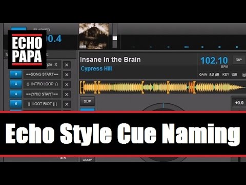 Echo's Style of Hot Cue Naming