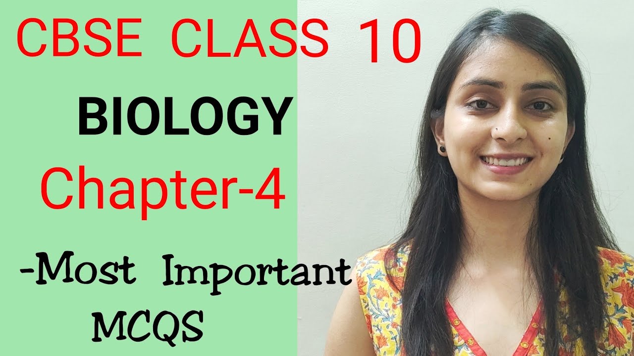 Important MCQs | CLASS 10 | BIOLOGY | CHAPTER-4
