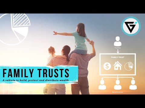Family trusts explained for Australians