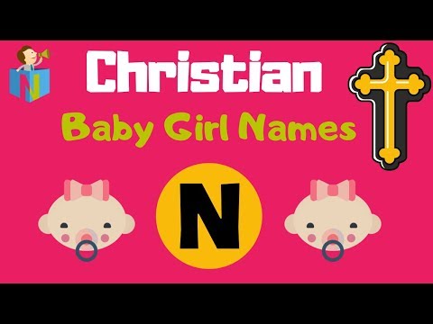 84 Unusual Christian Baby Girl Names Starting with N