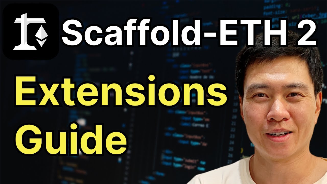 Scaffold ETH 2 - Extensions Development Guide