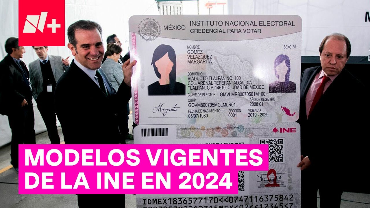 Modelos credencial INE 2024: ¿Cuáles están vigentes y permiten votar? - N+