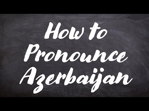 How to Pronounce Azerbaijan | English Word Audio