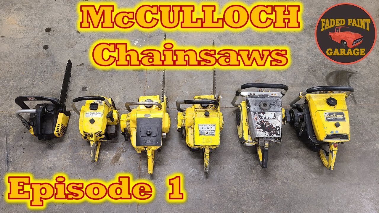 McCULLOCH Chainsaws, Episode 1