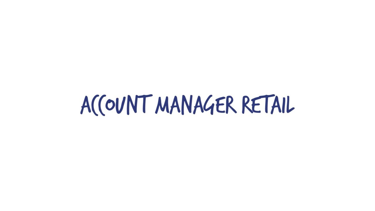 Account Manager Retail- Danone Dairy