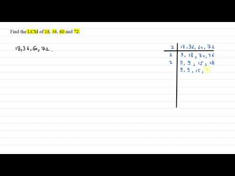 Find the LCM of 18, 36, 60 and 72