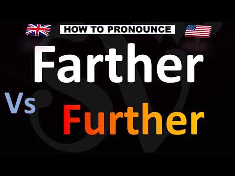 How to Pronounce Farther VS. Further (CORRECTLY!)
