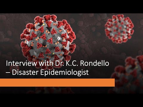 Research Interview Series #1: Disaster Epidemiologist Dr. K.C. Rondello on Coronavirus