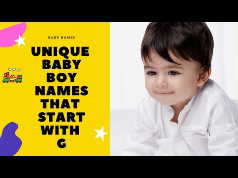 Baby Boy Names Start With g, Latest Baby Boy Names Starting with G | Unique Baby Boy Names