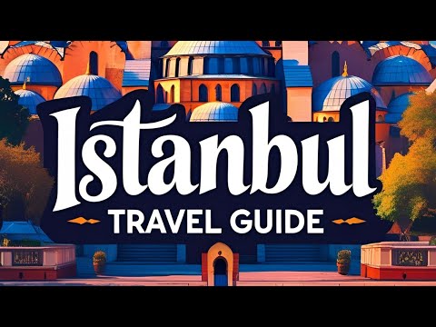 Istanbul Travel Guide | Ultimate Turkey Travel Vlog | Hidden Gems & Must-See Sights