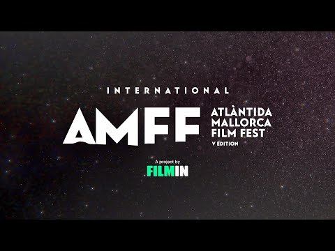International Atlàntida Mallorca Film Fest 2022 - Opening (EN) | Filmin