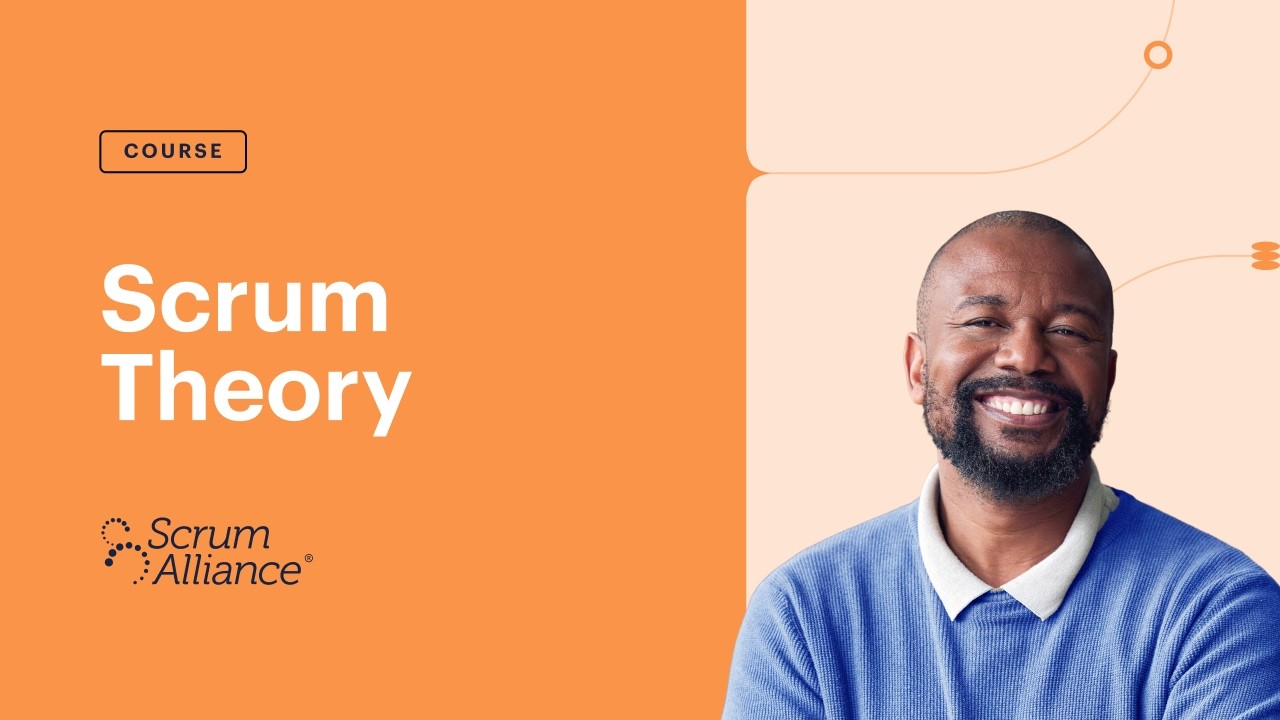 01 - Scrum Theory - Scrum Foundations eLearning Series