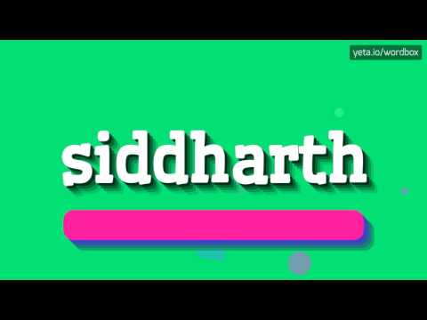 HOW TO PRONOUNCE SIDDHARTH? #siddharth