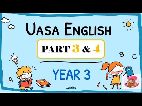 UASA ENGLISH | Part 3 & 4 | YEAR 3 | Based on DidikTV #uasa #english #kids #englishforkids