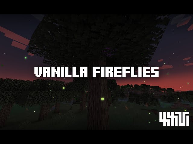XXVI's Vanilla Fireflies Minecraft Texture Pack