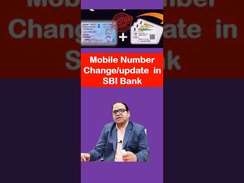 Process of change update mobile number in SBI Bank Saving Account