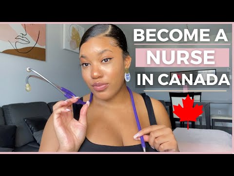 How to become a nurse in Canada as a foreign nurse| Foreign nurses guide to working in Canada 🇨🇦