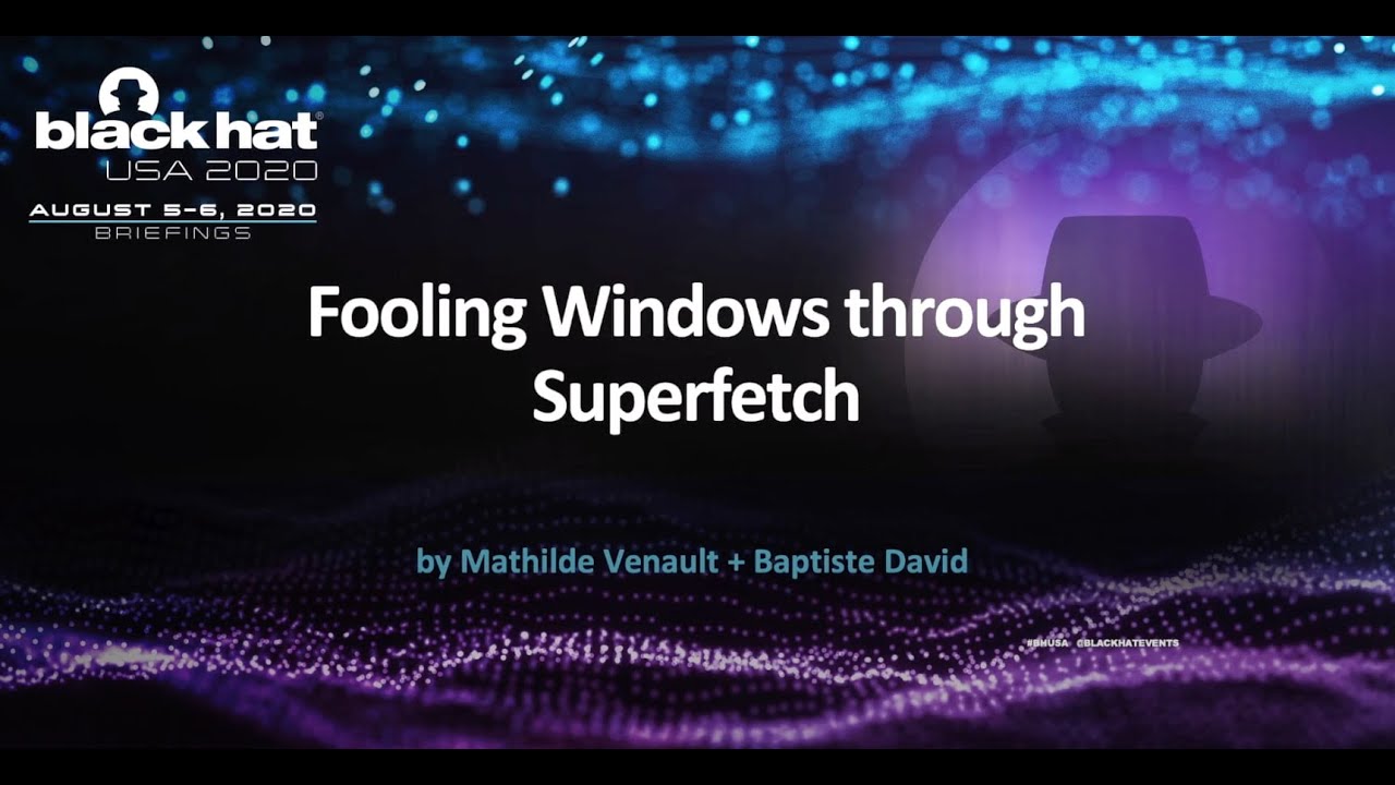 Fooling Windows through Superfetch