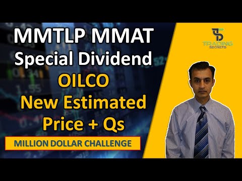 MMAT MMTLP Oilco Questions and the Special Dividend. New estimated value of Oilco Shares.