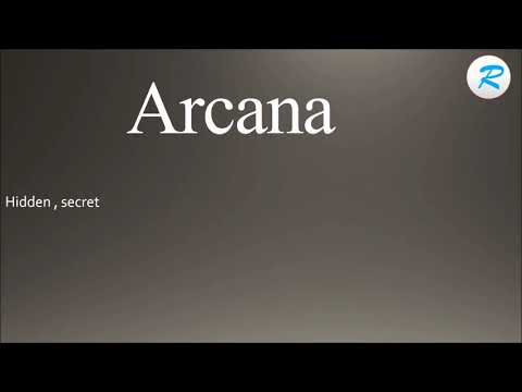 How to pronounce Arcana