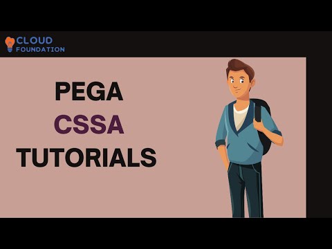 Pega CSSA Tutorial | Pega CSSA Online Training | Pega CSSA certification | Cloudfoundation