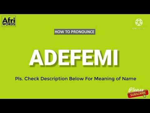 How to pronounce ADEFEMI