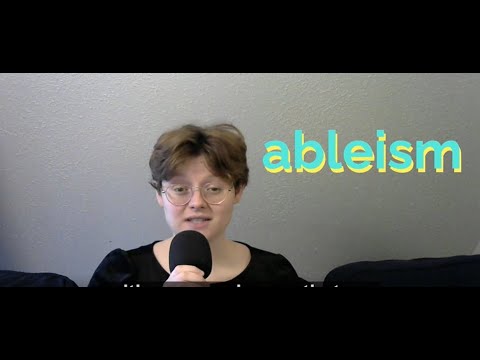 What Is Ableism, and Why Does It Matter?