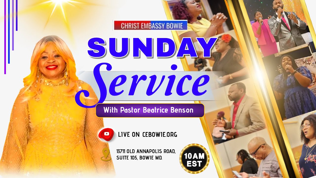 CHRIST EMBASSY BOWIE - SUNDAY SERVICE  [FEBRUARY 15TH 2025]