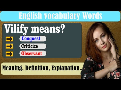 What does Vilify mean? | What is Vilify? | Vilify meaning in English | English Grammar