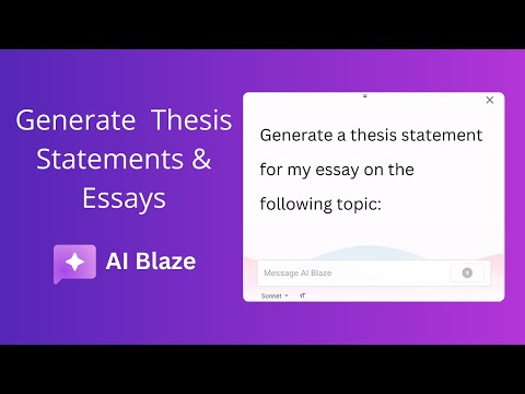 How to generate thesis statements & essays with AI Blaze