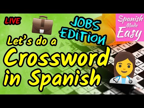 Learn Spanish: JOBS EDITION, Let's do a Crossword Puzzle in Spanish.