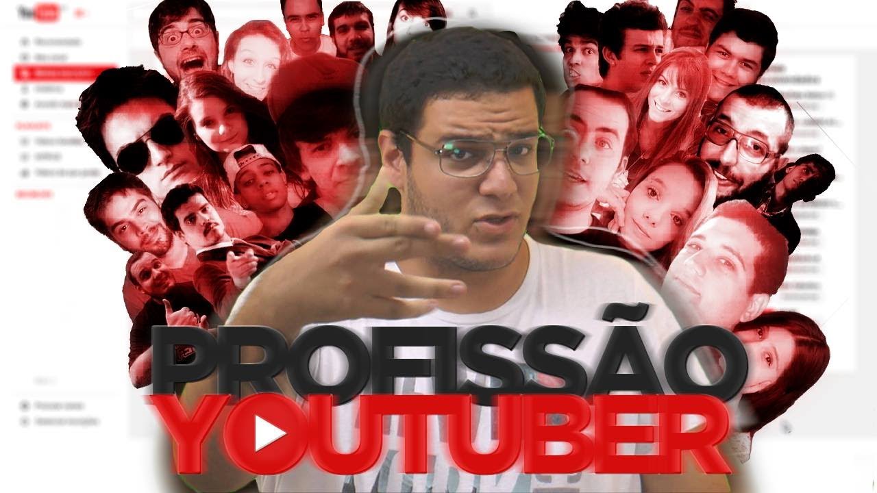 PROFISSÃO YOUTUBER