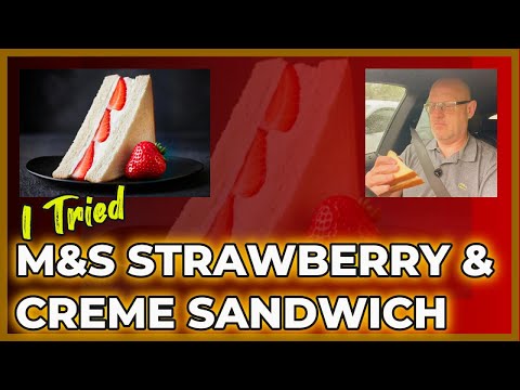 What Does a M&S Strawberry & Creme Sandwich Taste Like?