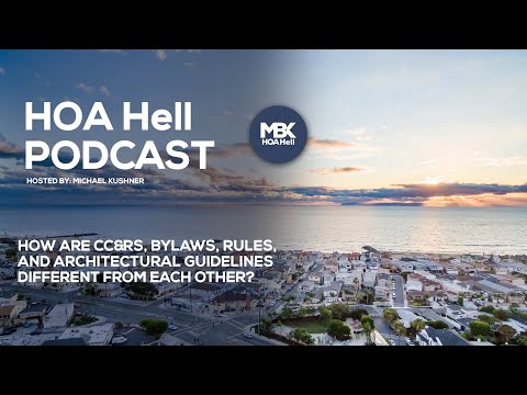 How Are CC&Rs, Bylaws, Rules, and Architectural Guidelines Different From Each Other?