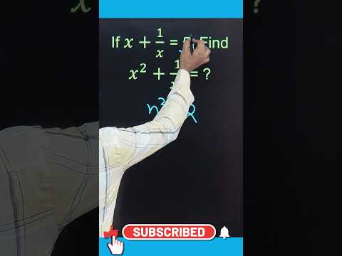 find value of x2+1/x2 if x+1/x=5 | Algebra | Question | #maths #competition #youtubeshorts #govt