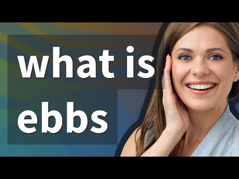 Ebbs | meaning of Ebbs