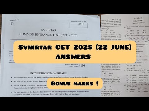 SVNIRTAR CET -2025 , booklet C , ANSWERS and BONUS MARKS?